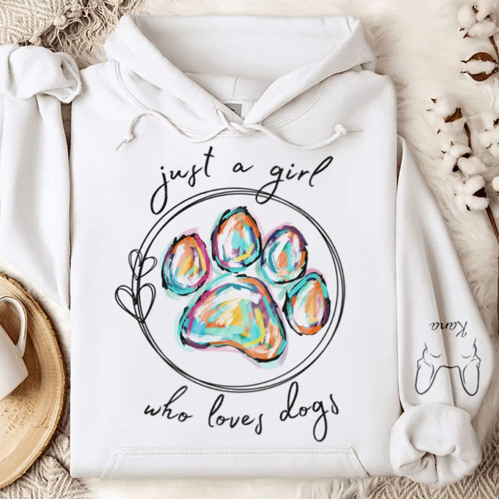 Just a Girl Who Loves Dogs Custom Hoodie – Loved by Dog Lovers | Make a ...